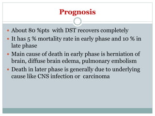 Dural venus sinus thrombosis | PPTX