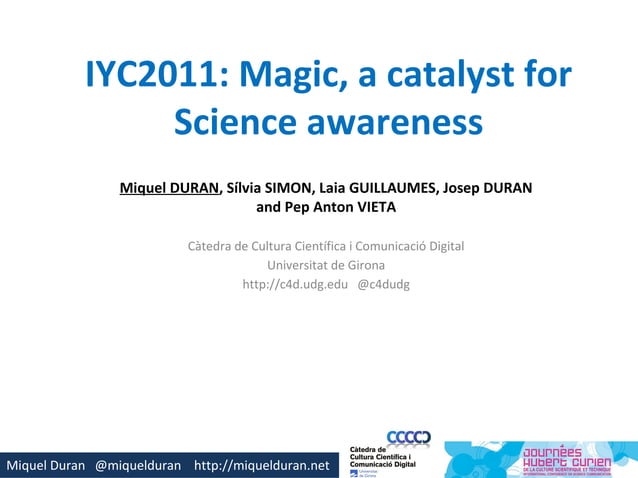 IYC2011: Magic, a catalyst for Science awareness | PPT