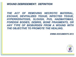 Current Techniques in Pediatric Wound Debridement | PPTX