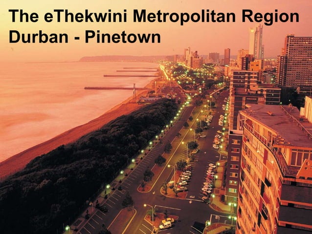 Durban- Pinetown region | PPTX