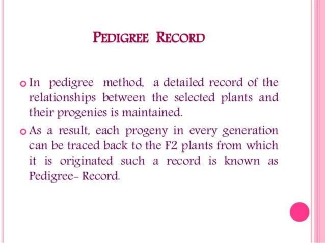 PEDIGREE METHOD OF PLANT BREEDING | PPTX | Gardening | Home & Garden