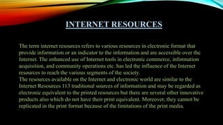 22011130018_DURGA_BASAK_INTERNET_RESOURES_INTERNAL_ASSESSMENT[1].pptx