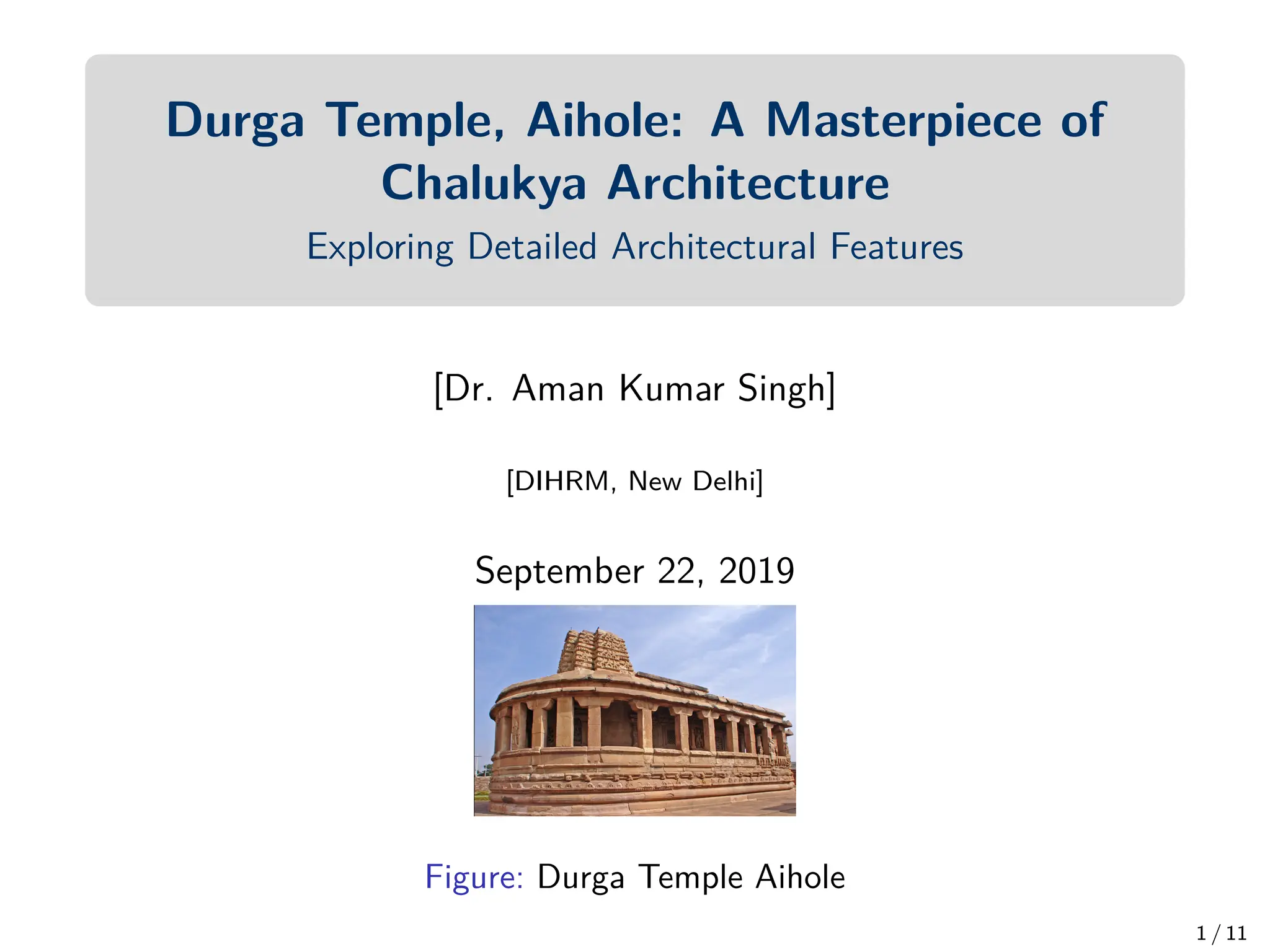 Durga Temple, Aihole: A Masterpiece of Chalukya Architecture Exploring ...