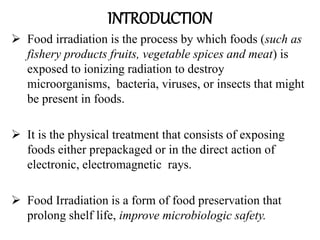 IRRADIATION OF FISHERIES PRODUCT | PPTX