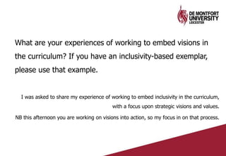 Strategic Visions & Values: Inclusive Curricula and Leadership in Learning and Teaching | PPT