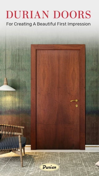 Durian doors for creating a beautiful first impression | PDF