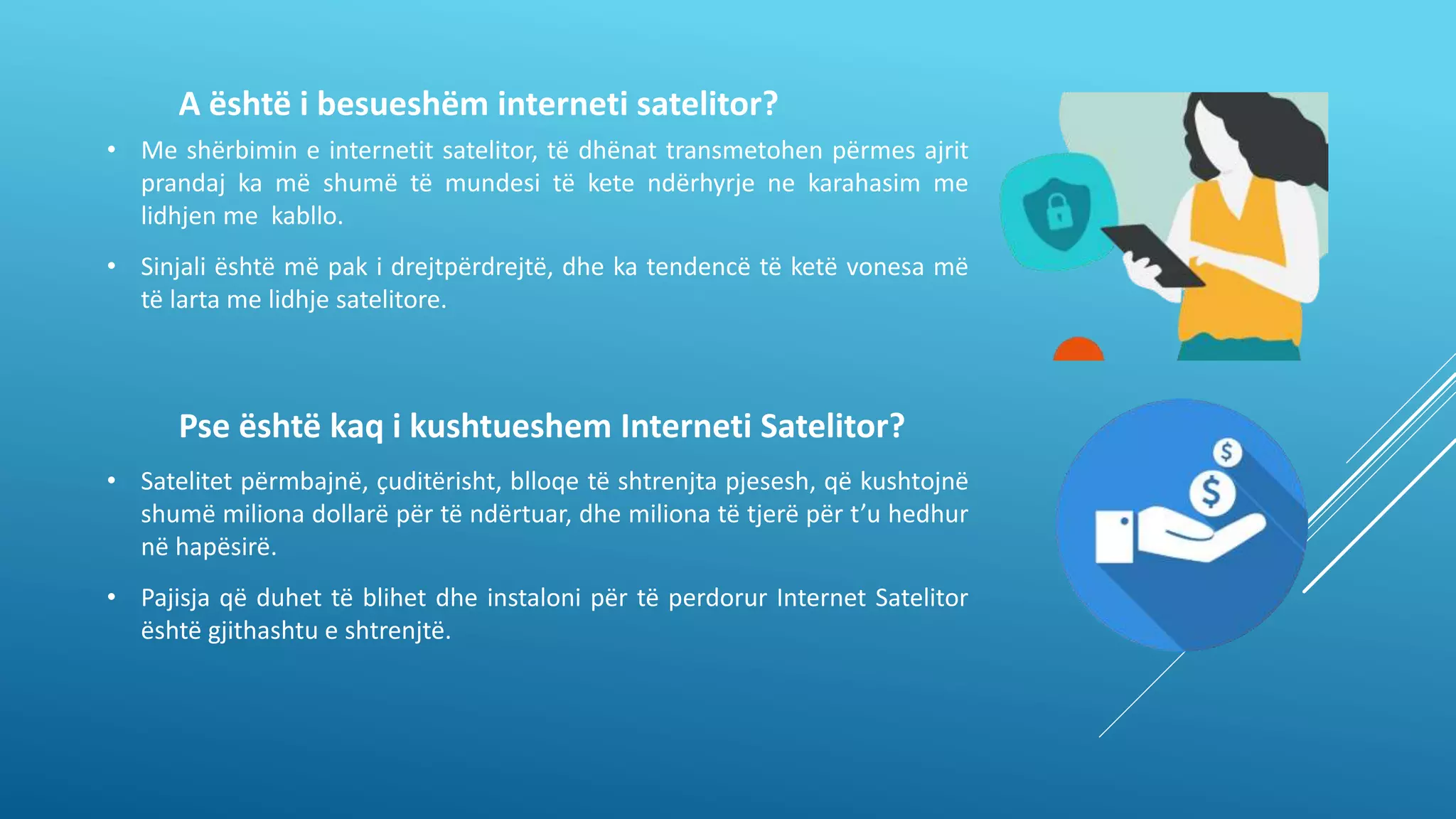 Detyre Kursi - Sateliti si alternative per internet kudo | PPTX