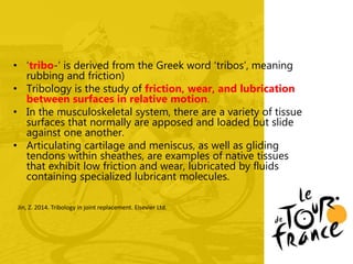 DUR Joint and Artificial Joint Tribology.pptx