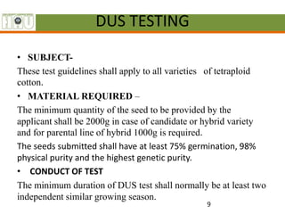 DUS CHARACTERIZATION OF TETRAPLOID COTTON | PPT