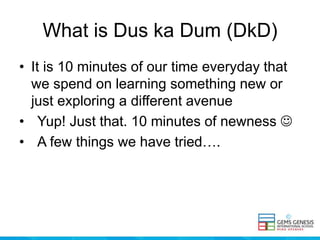 Dus ka Dum | PPTX