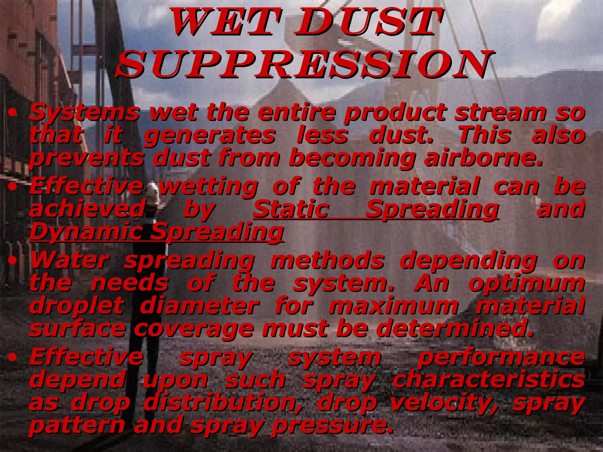 Dust Suppression System | PPT