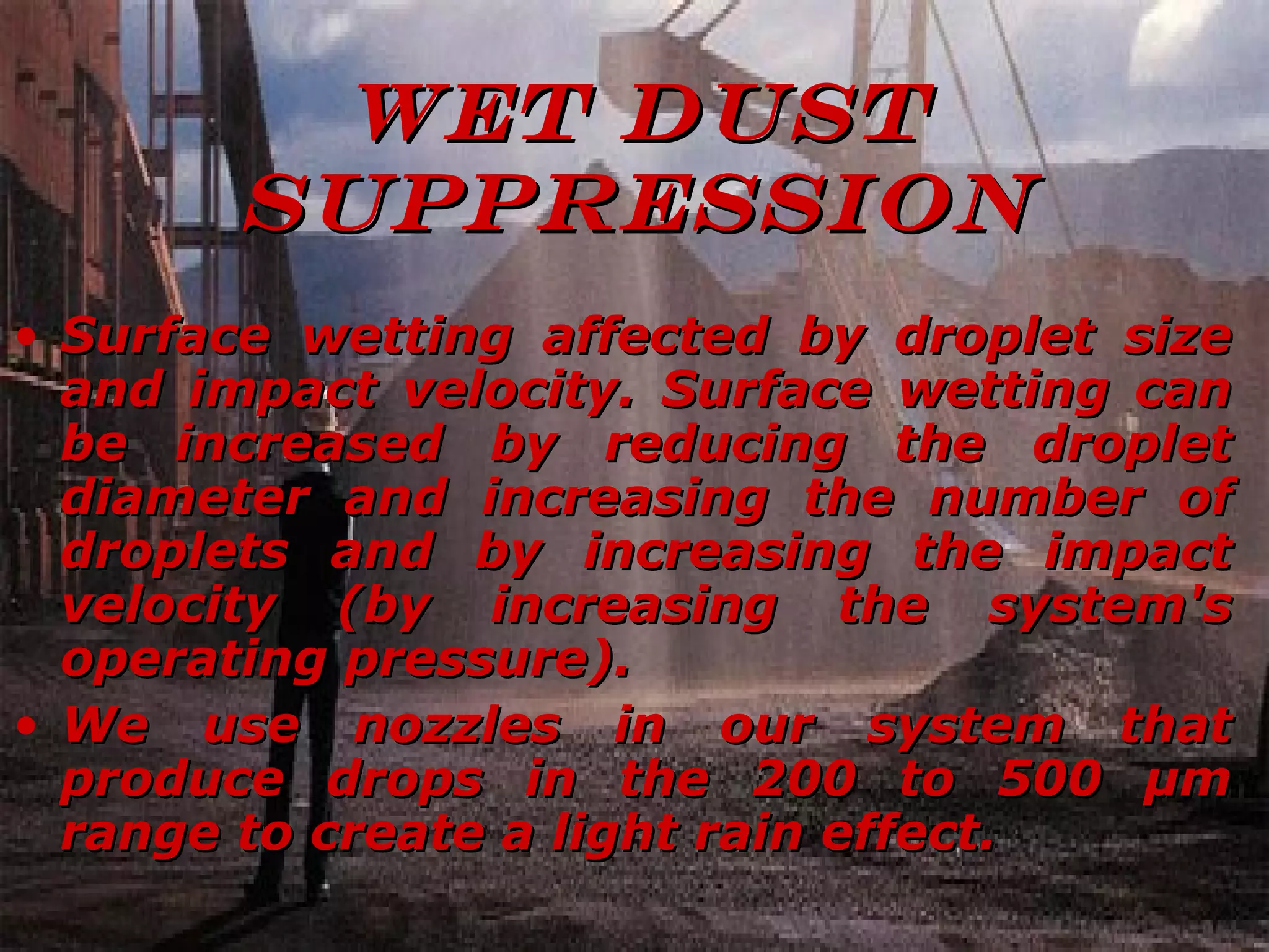 Dust Suppression System | PPT