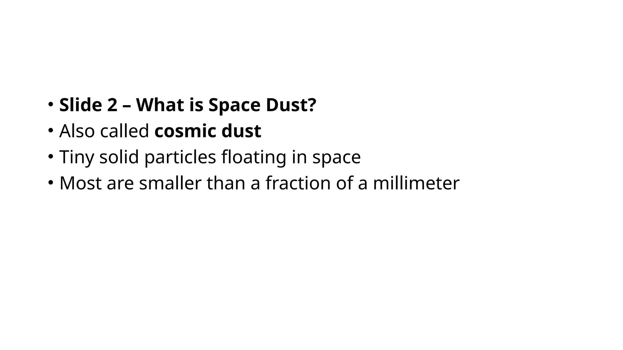 Dust is a mixture of microscopic particles | PPTX