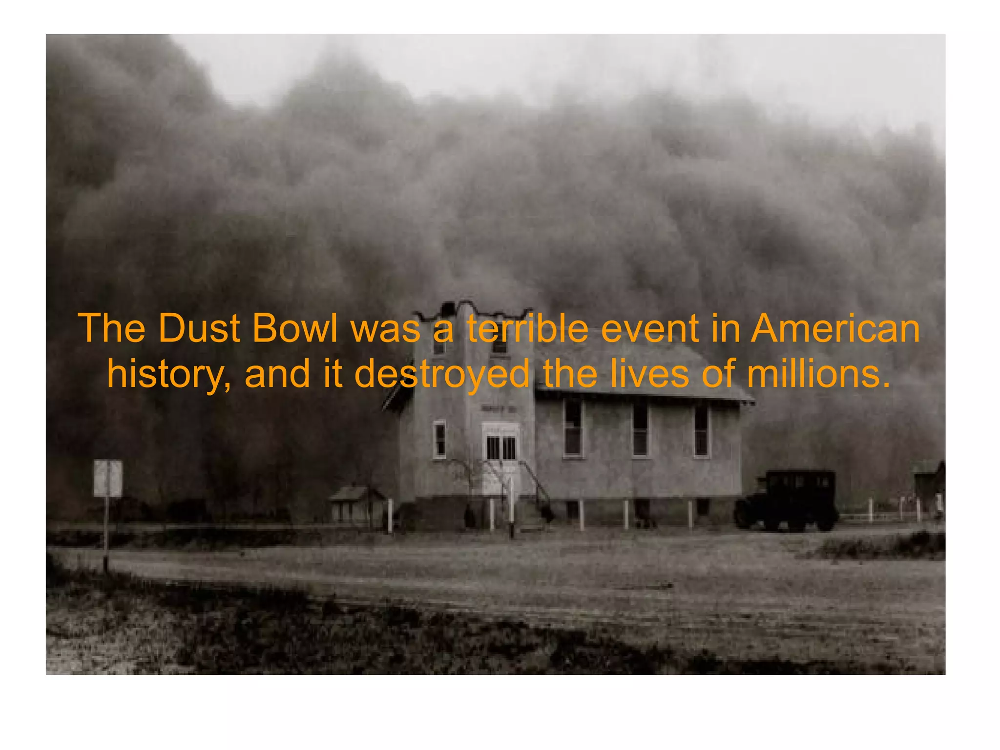 Dust bowl Slideshow | ODP | Weather | Science