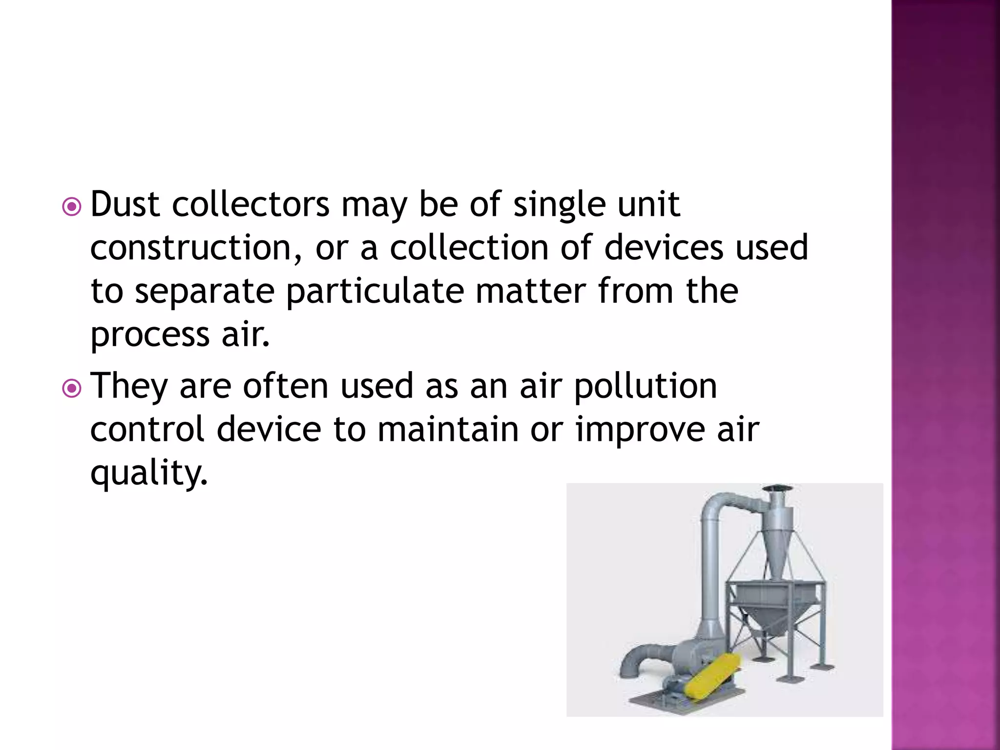 Dust collectors and cross contamination | PPTX