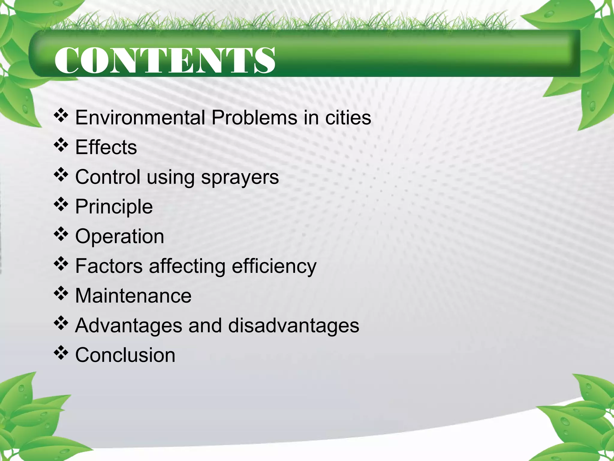 Dust control in traffic signals using water sprayers. | PPT | Indoor ...