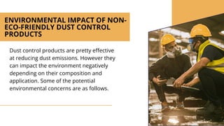 Dust Control Products and Their Environmental Impact: An Analysis | PPT