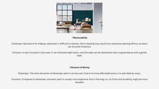 What's the story of the colour? Understanding Emulsion and Distemper | PPTX