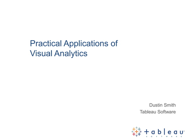 Practical Applications of Visual Analytics | PPT