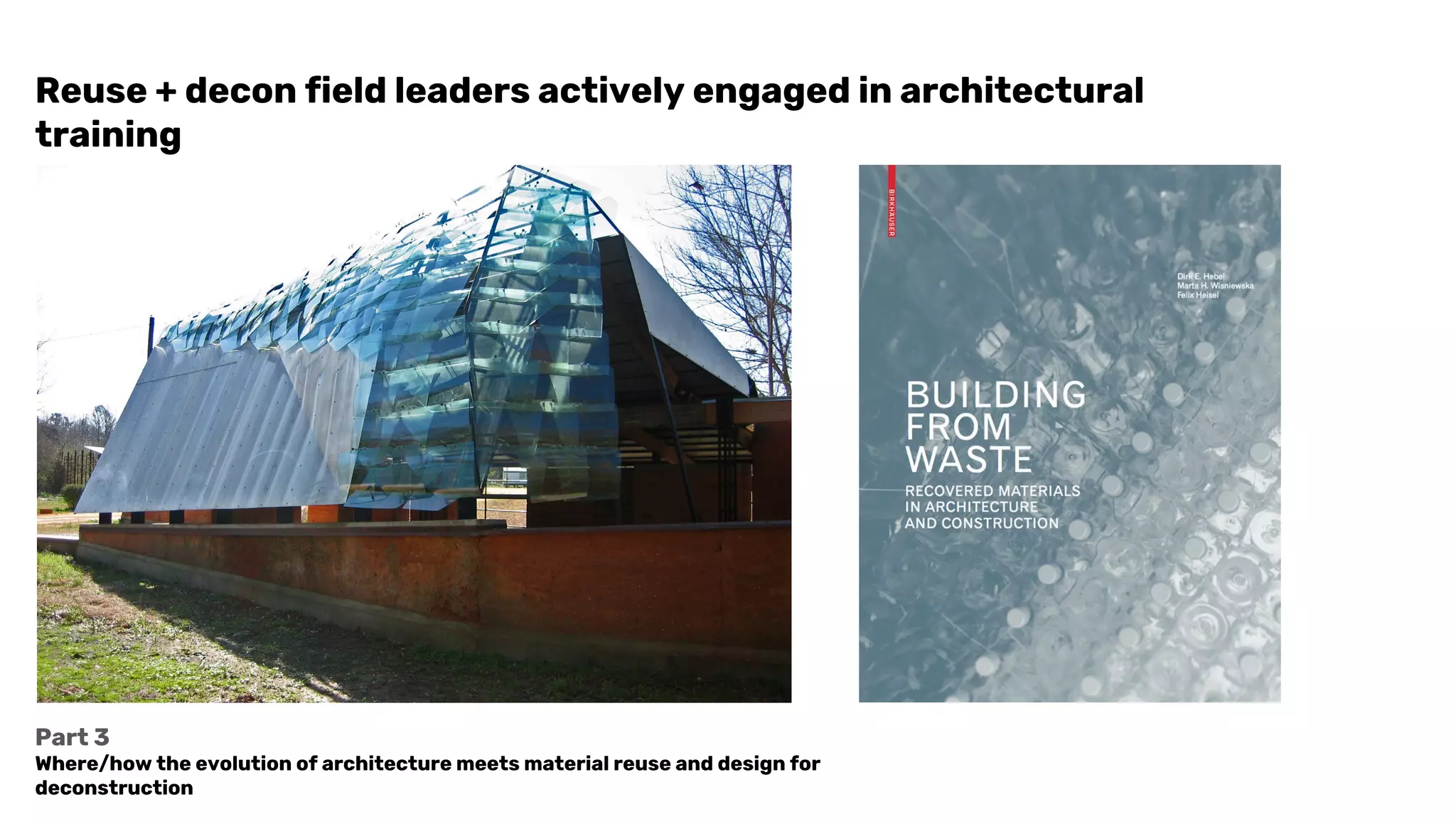 Embedding Material Reuse in the Lexicon of Architectural Practice: An ...