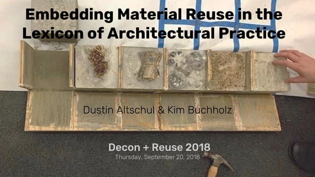 Embedding Material Reuse in the Lexicon of Architectural Practice: An ...
