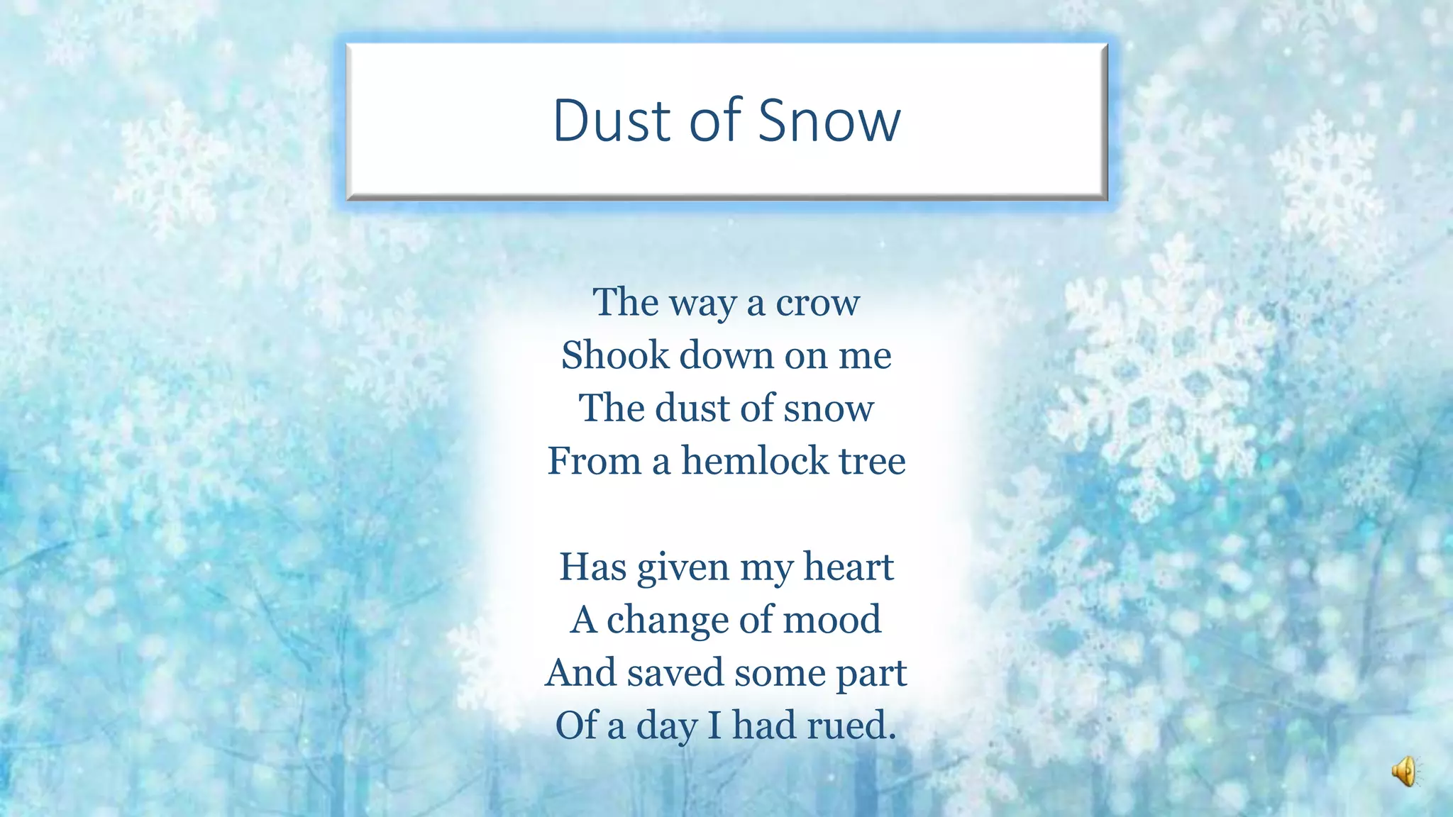 Dust of snow | PPTX