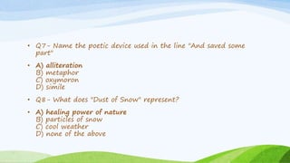 Dust of Snow.pptx a poem by Robert Frost | PPTX