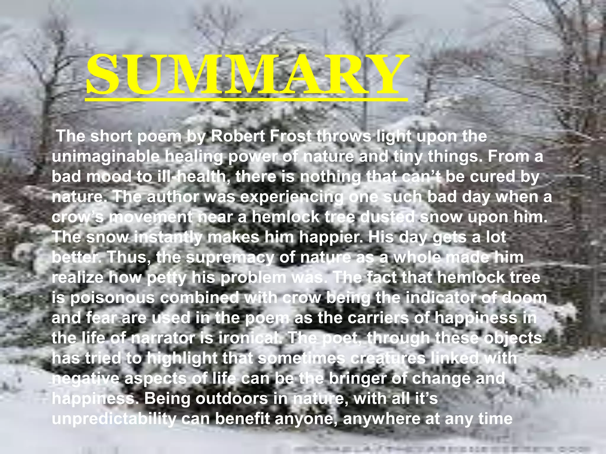 Dust of snow by ROBERT FROST | PPTX | Poetry | Books and Literature