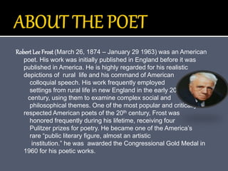 Dust of snow by ROBERT FROST | PPTX