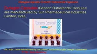 Dutagen Capsules (Generic Dutasteride Capsules) | PDF