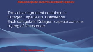 Dutagen Capsules (Generic Dutasteride Capsules) | PDF