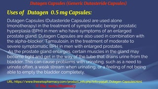 Dutagen Capsules (Generic Dutasteride Capsules) | PDF