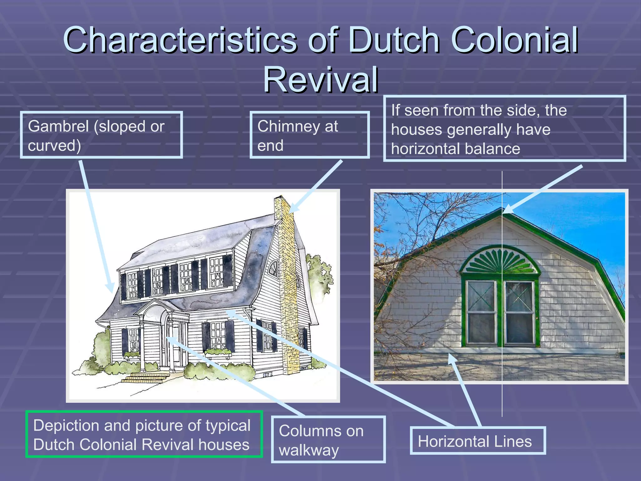 Dutch colonial revival architecture | PPT