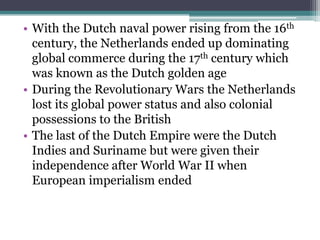 Dutch Empire | PPTX | Death, Injury, or Military Conflict | Sensitive ...
