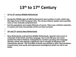 Dutch language development | PPT