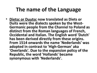 Dutch language development | PPT