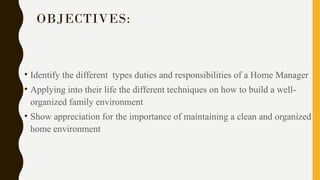 DUTIES-AND-RESPONSIBILITIES-OF-A-HOME-MANAGER.pptx