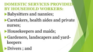 DUTIES AND RESPONSIBILITIES OF A HOUSEHOLD WORKER.pptx