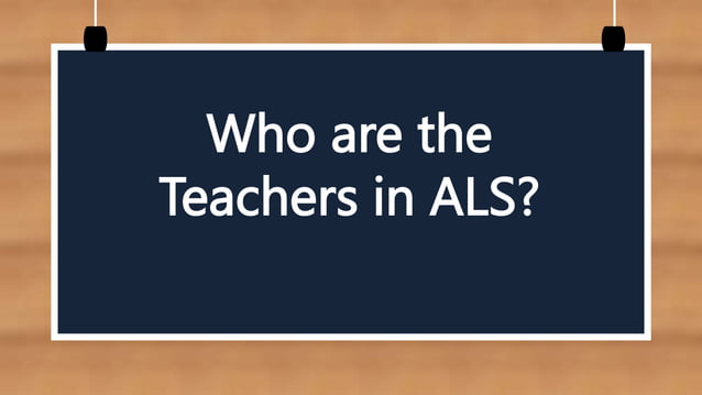 Duties and Responsibilities of ALS Teacher.pptx