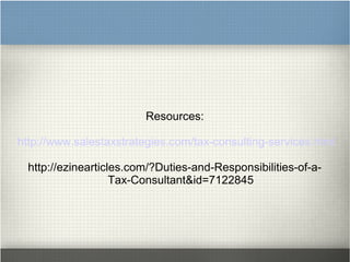 Duties and responsibilities of a tax consultant | PPT