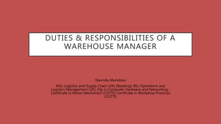 Duties and responsibilities of a warehouse manager | PPTX
