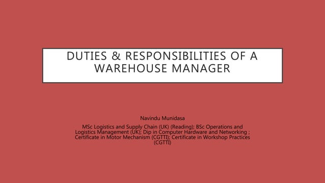 Duties and responsibilities of a warehouse manager | PPTX | Logistics ...