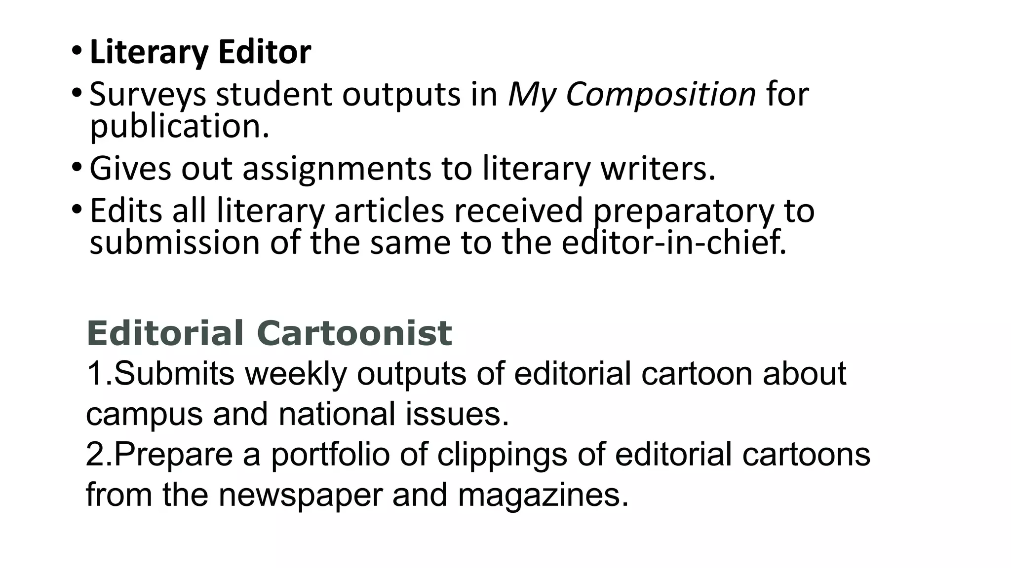 Duties and Responsibilities of EDITORIAL STAFF.pptx
