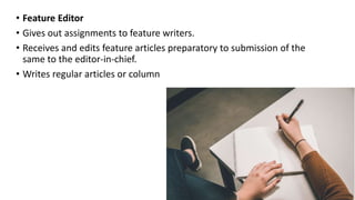 Duties and Responsibilities of EDITORIAL STAFF.pptx