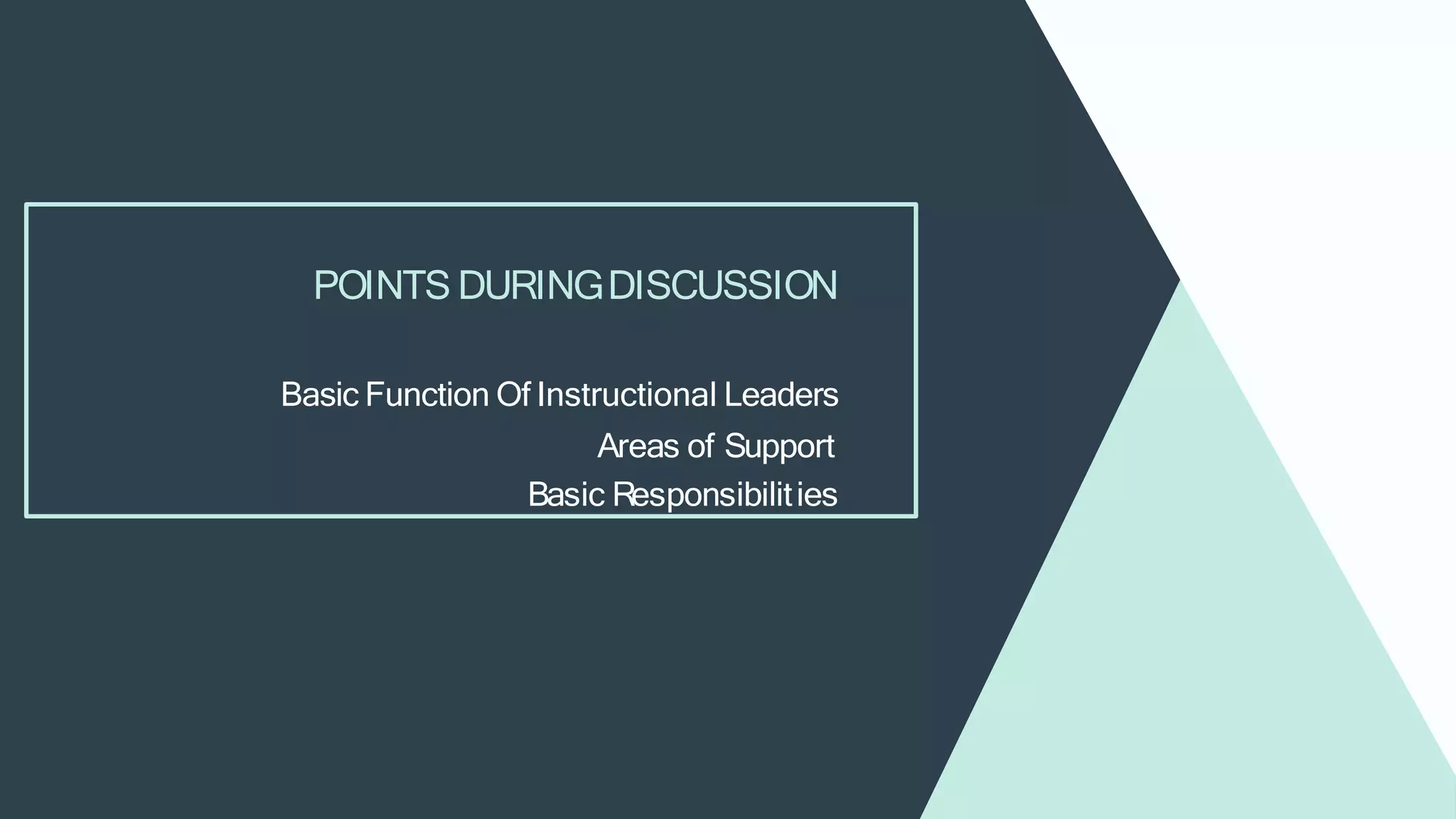 Duties and Responsibilities of Instructionl Supervisor.pptx