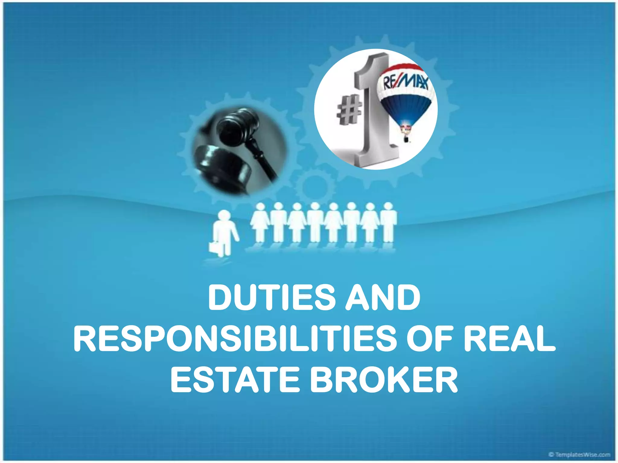 Duties and Responsibilities of Real Estate Broker | PPTX