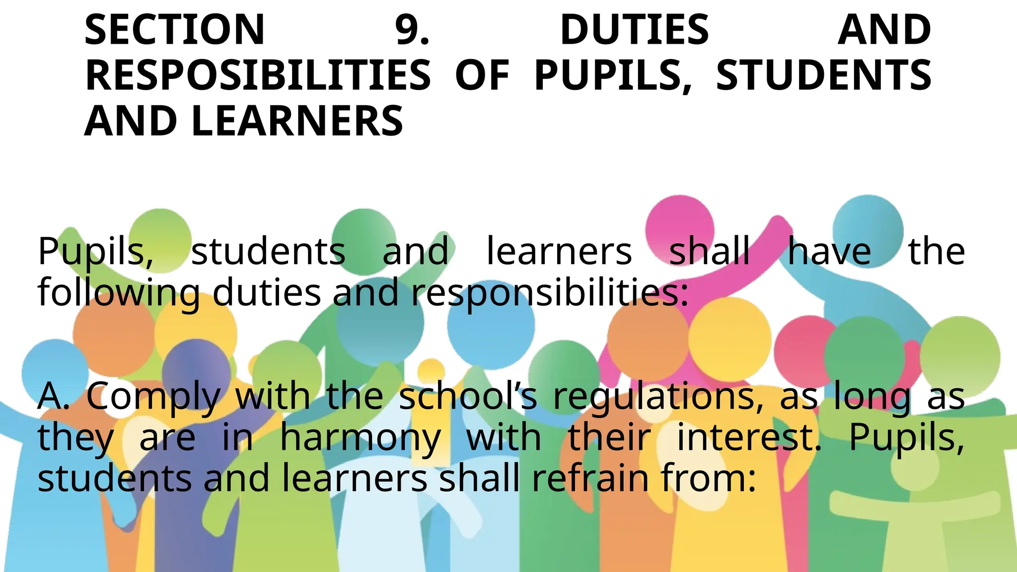 Duties and responsibilities of School Head, Personnell and Pupils.pptx