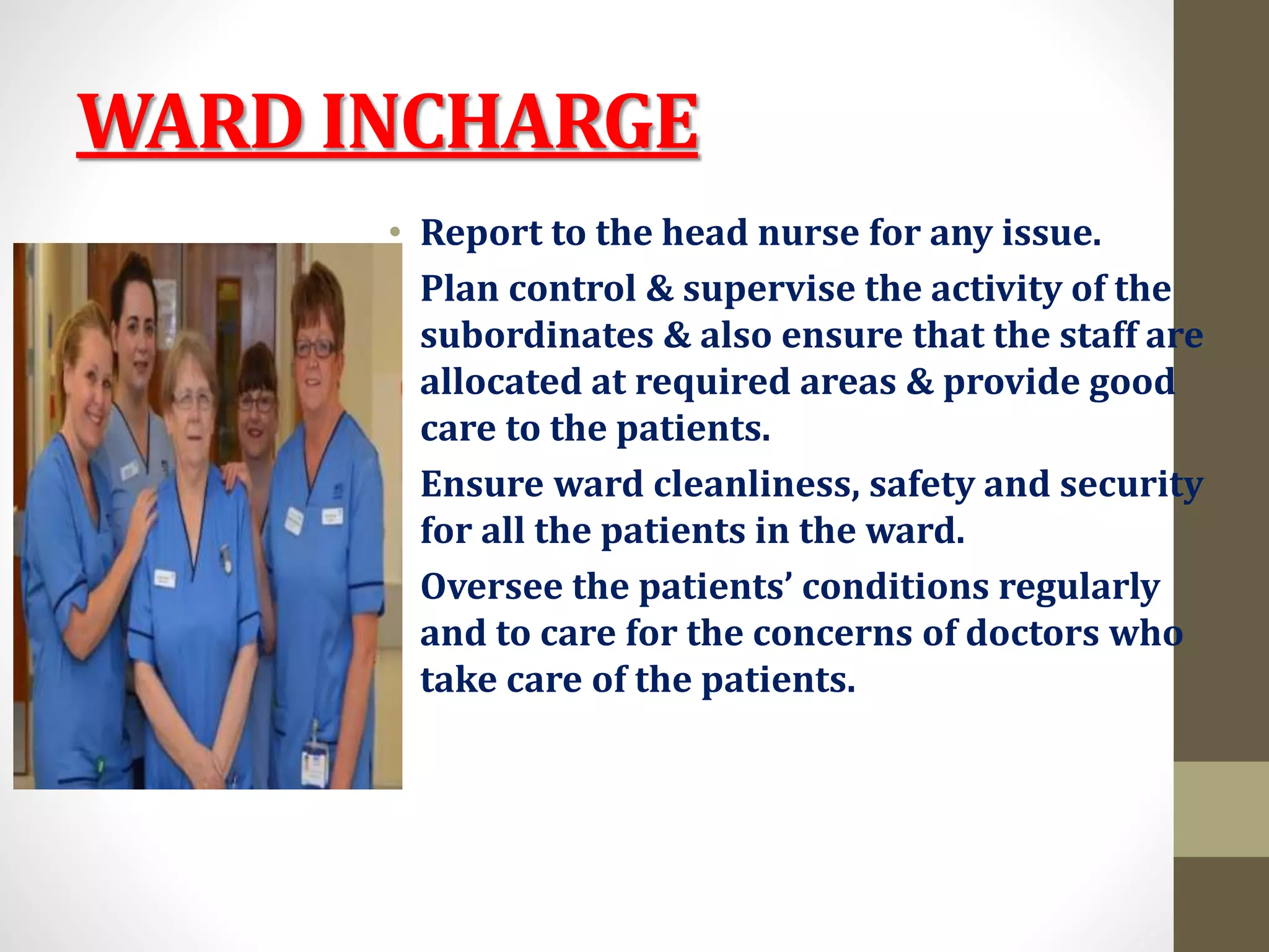 Duties and responsibilities of the nursing personnel | PPTX