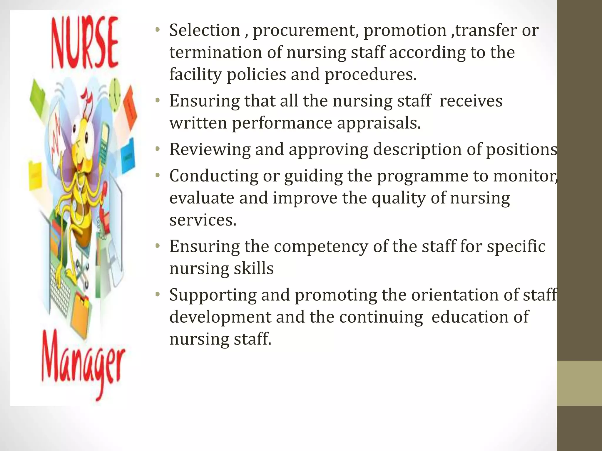Duties and responsibilities of the nursing personnel | PPTX