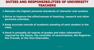 Duties and Responsibilities of University Teachers.ppt